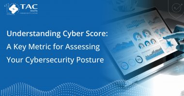 Understanding Cyber Score: A Key Metric for Assessing Your ...