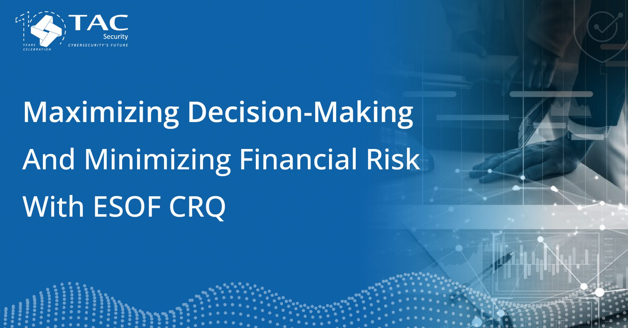 Complement your security program with an external assessment | TAC Security