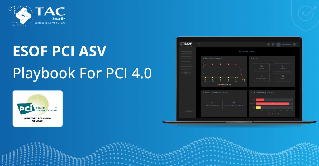 ESOF PCI ASV: Ensuring Compliance with PCI DSS 4.0