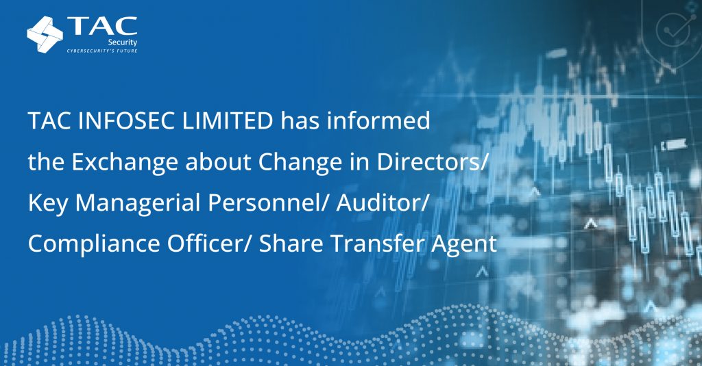TAC Infosec Limited Announces Key Management Changes | TAC Security